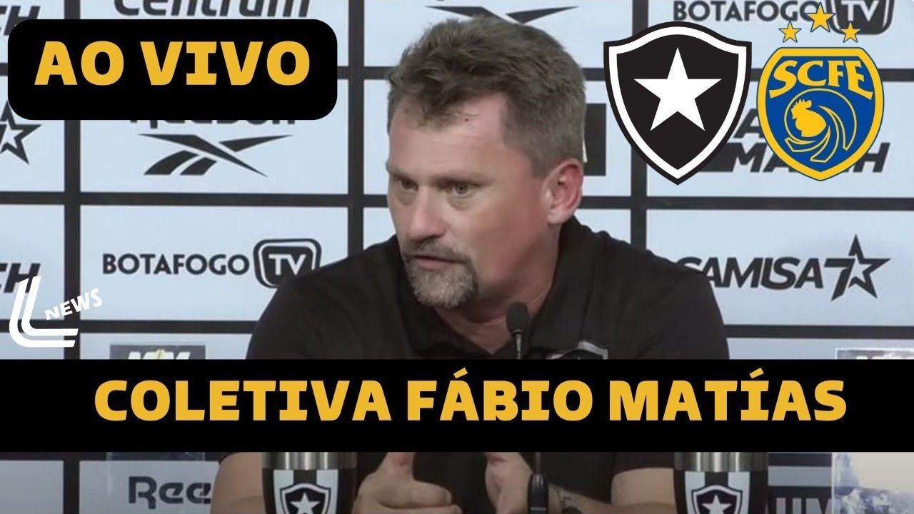 COLETIVA FÁBIO MATÍAS - BOTAFOGO X SAMPAIO CORRÊA - YouTube