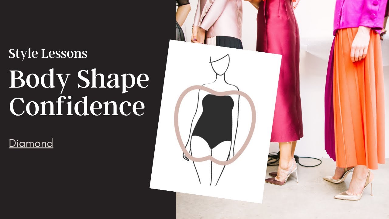 Style Lessons - Diamond Body Shape - YouTube