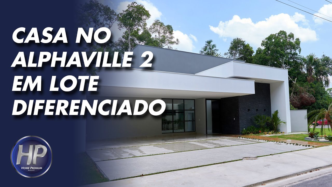 CASA NO ALPHAVILLE 2 - Com 4 Suítes em Um Lote Exclusivo, Cercado Por ...