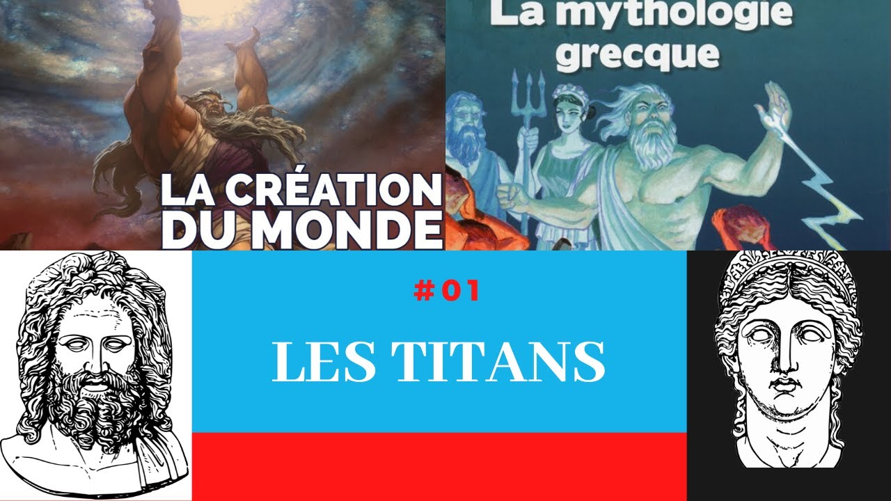 La mythologie grecque - 01- Les Titans - YouTube