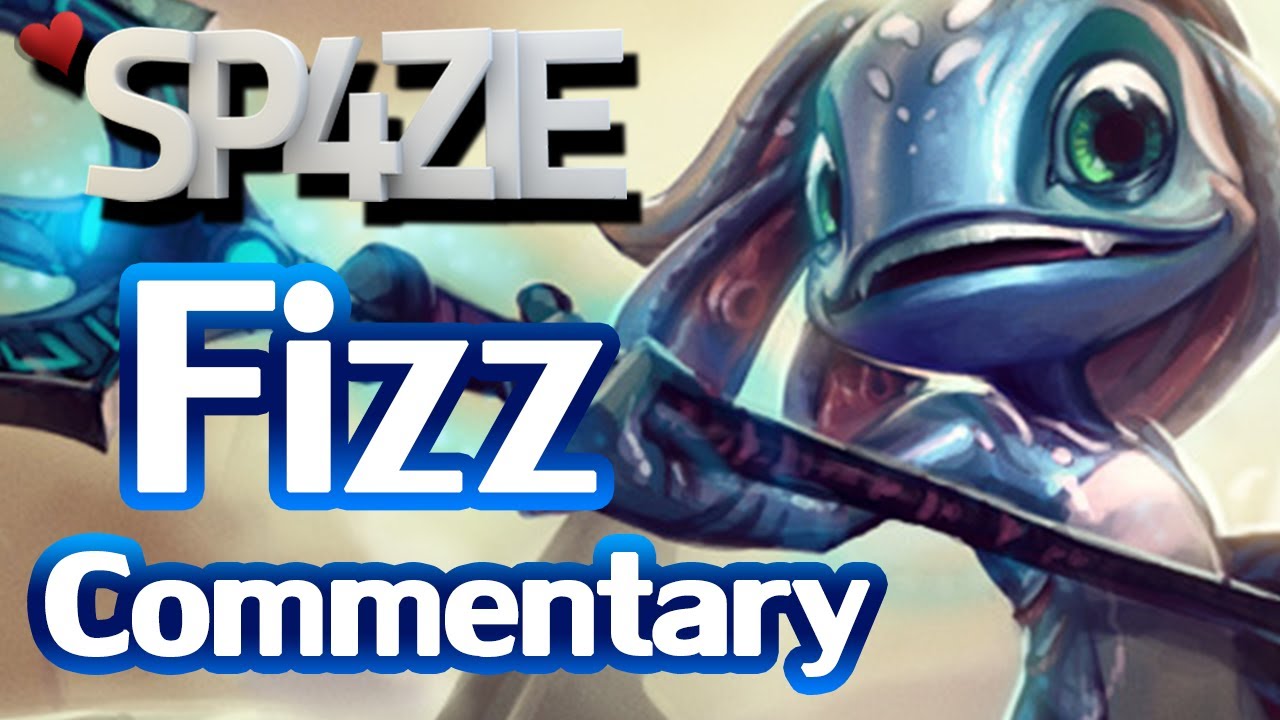 ♥ LoL Commentary - Fizz Fish - YouTube
