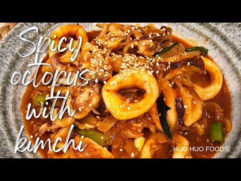 Spicy Octopus with kimchi @HuoHuoFoodie - YouTube