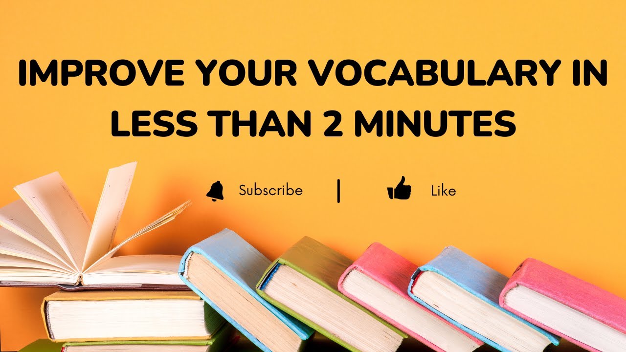 Improve Your English Vocabulary In Less Than 2 Minutes! Day 200 - YouTube