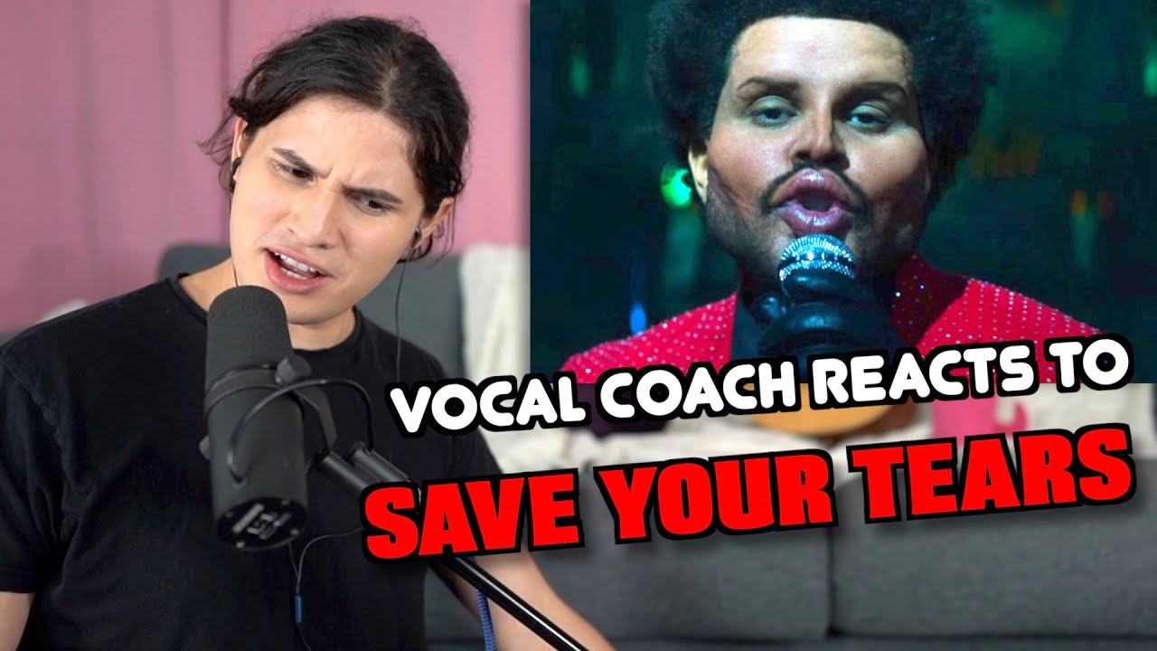 Vocal Coach Reacts to The Weeknd - Save Your Tears (Official Video ...