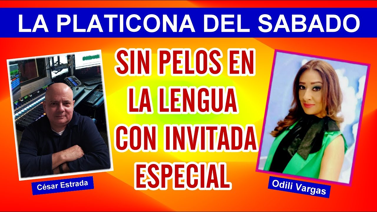LO QUE TODOS QUIEREN SABER DE ESPAÑA LA PLATICONA INVITADA ESPECIAL ...