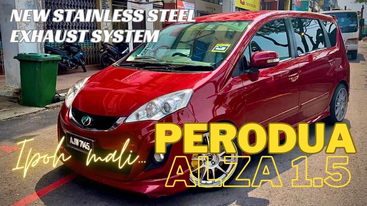 New Full SS Exhaust System (Ipoh Mali) PERODUA ALZA 1.5 - YouTube