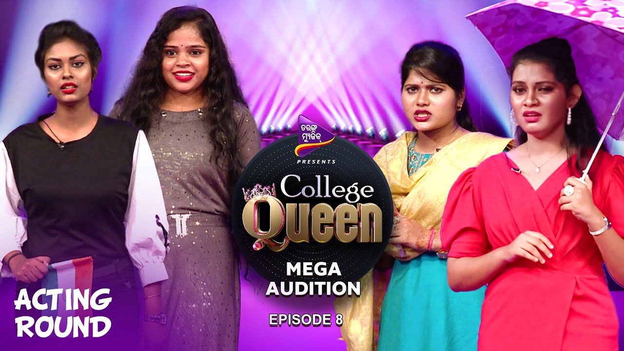 College Queen | Mega Audition | Episode 8 | Tarang Music - YouTube