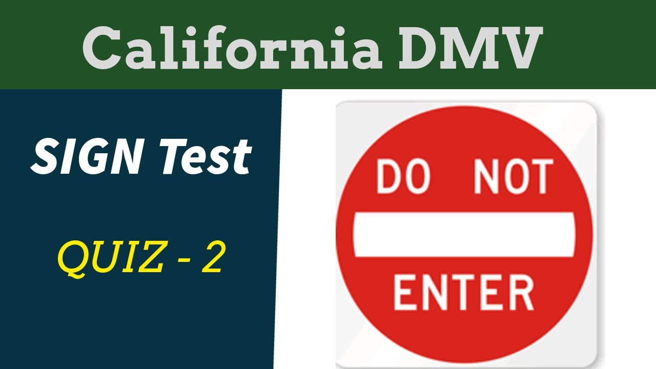 California DMV SIGN test QUIZ - 2 - YouTube