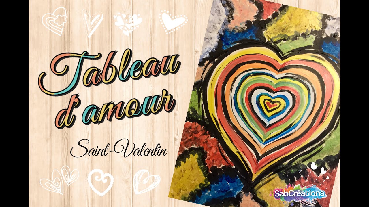 TABLEAU D'AMOUR - SAINT VALENTIN - ATELIER PEINTURE ENFANT ️ ...