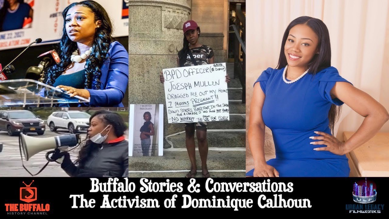 Buffalo Stories & Conversations: The Activism of Dominique Calhoun ...