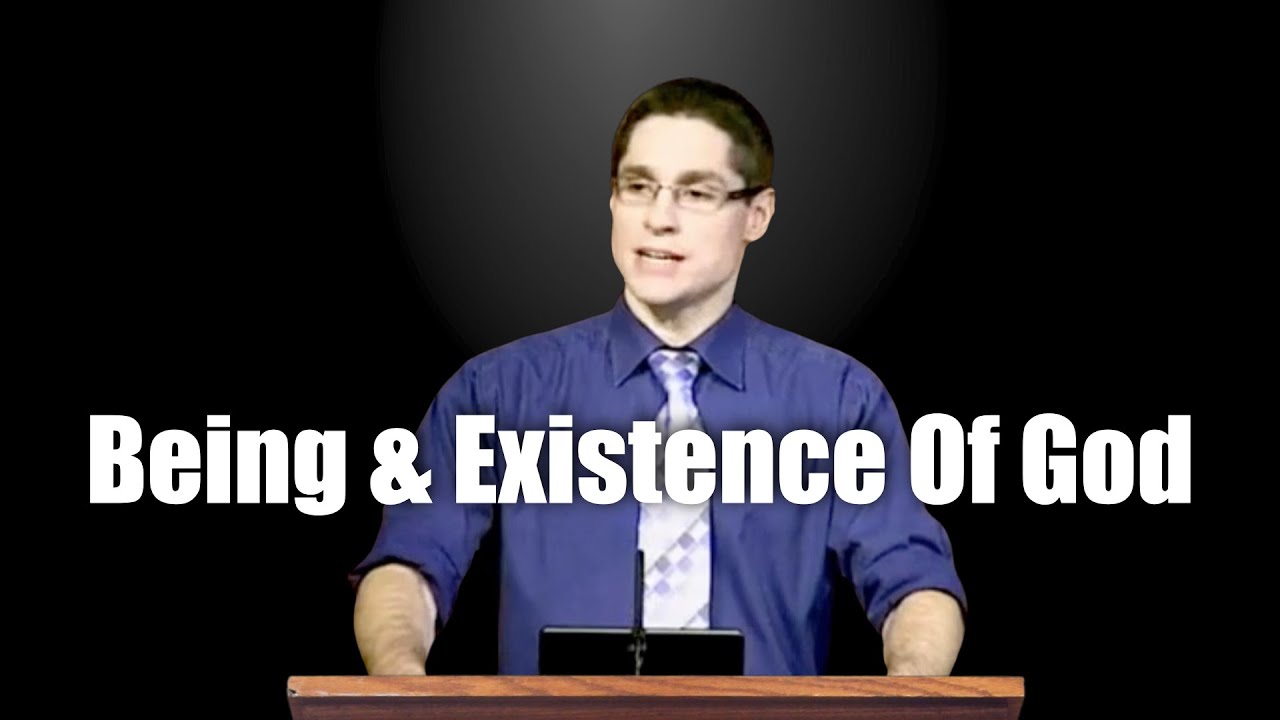 44 The Being And Existence Of God (Bible Doctrine) - YouTube