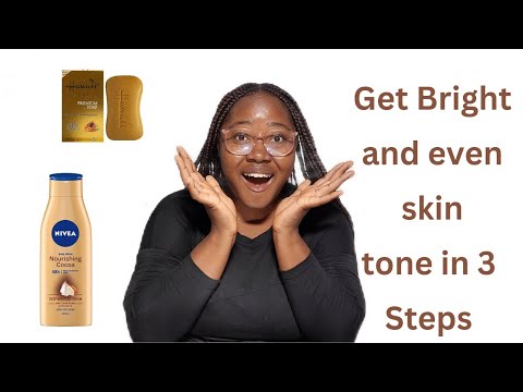 How to Get a BRIGHT and Even Skin Tone in 3 steps. Clear off ...
