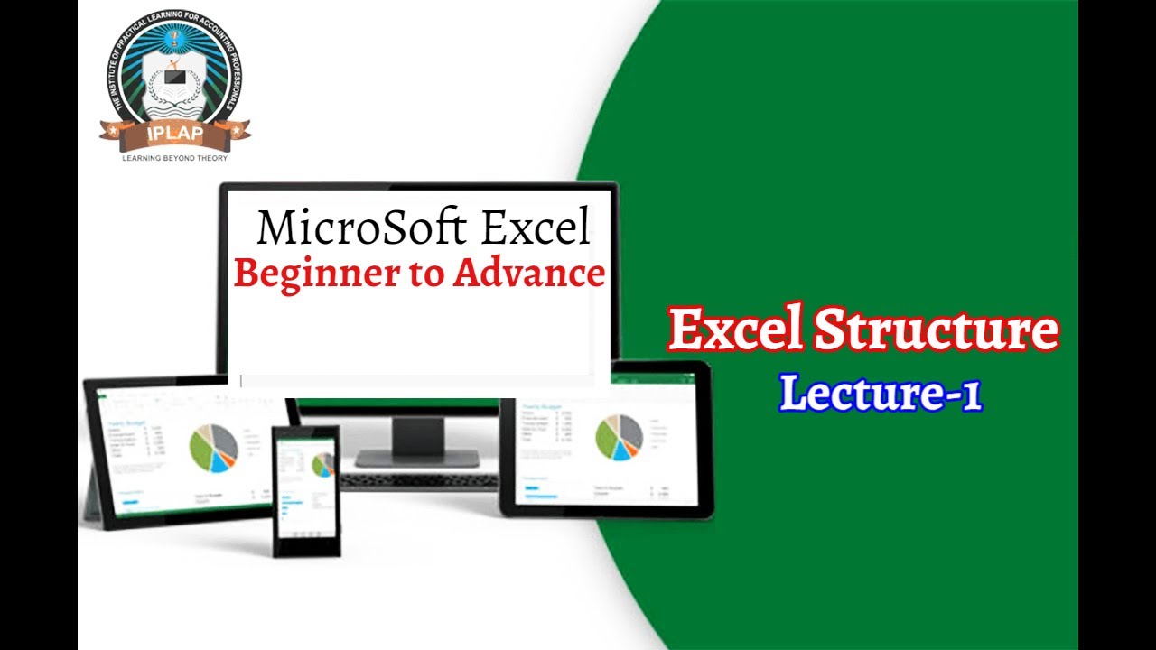Excel Workbook Structure by Iplap | Lecture-1 | Excel Learning - YouTube