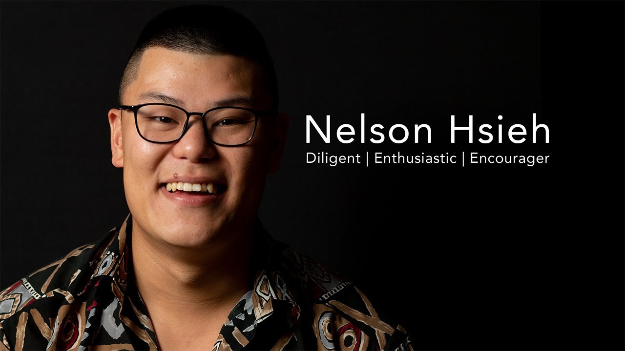 Diligent | Enthusiastic | Encourager - Nelson Hsieh - YouTube