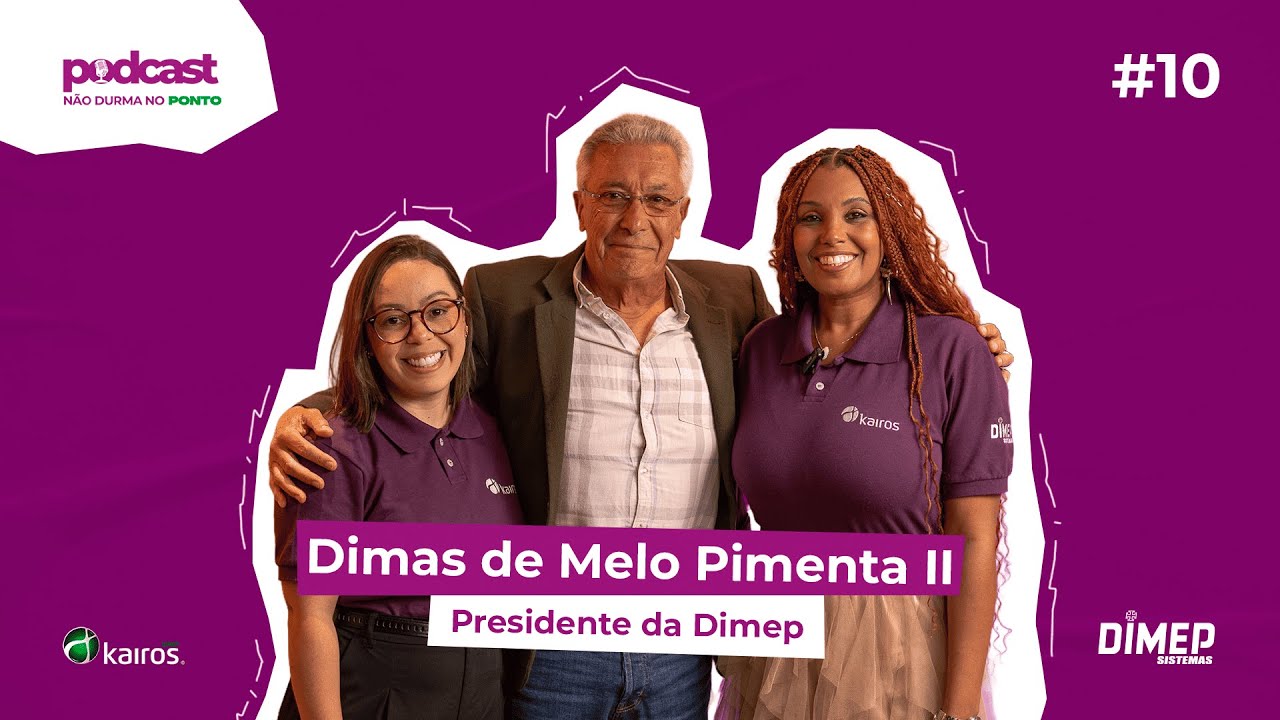 Episódio com Dimas de Melo Pimenta II - Presidente da DIMEP | Não Durma ...