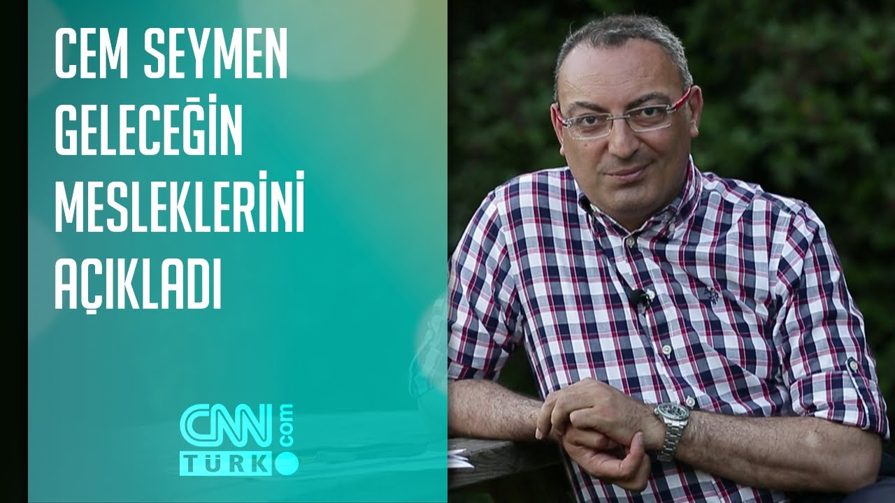Cem Seymen geleceğin mesleklerini açıkladı - YouTube