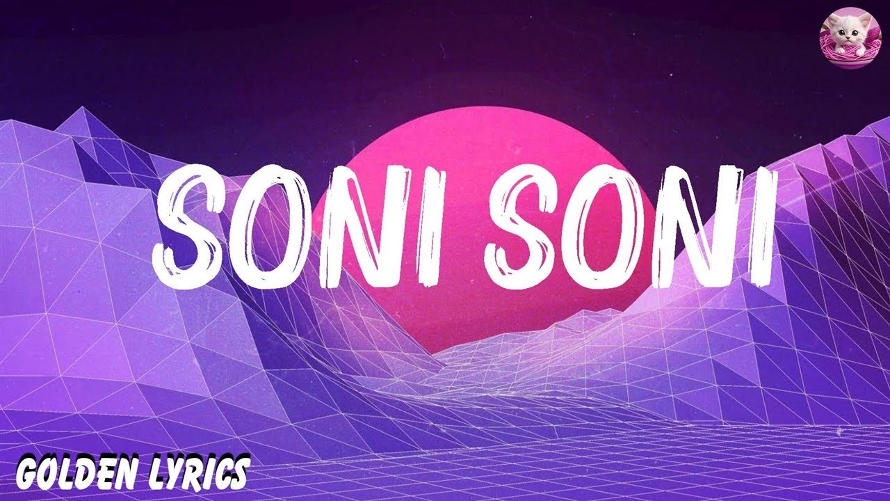 Darshan Raval - Soni Soni (Lyrics) - YouTube
