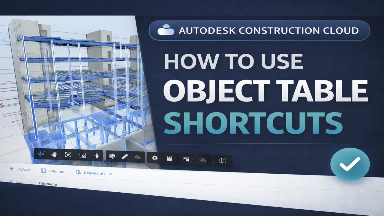How to Use Object Table Shortcuts in Autodesk Construction Cloud - YouTube