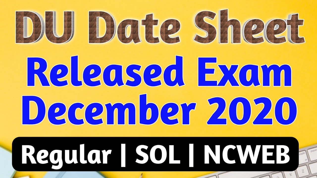 DU Exam Date Sheet December 2020 | Delhi University Dec 2020 Exam Date ...
