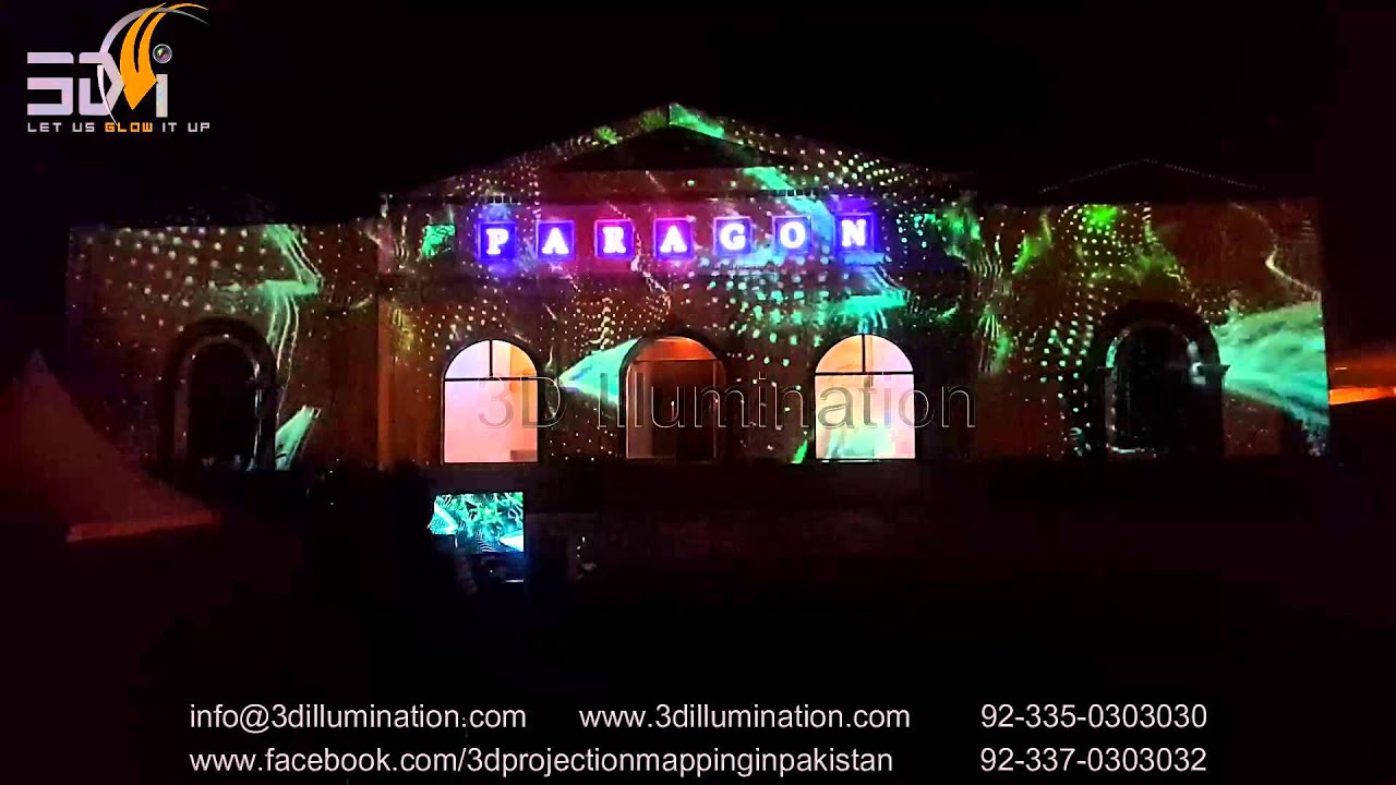 Projection Mapping Pakistan- Building Projection Mapping - Paragon ...