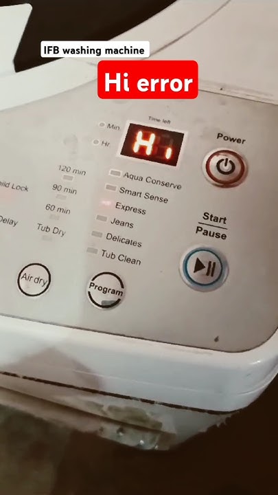 Ifb washing machine hi error code. #youtubeshorts #ifb#washing # ...