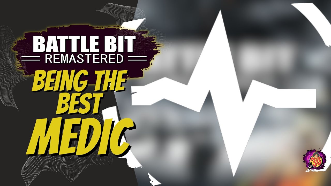 MEDIC!!!!!! - BattleBit Remastered - YouTube