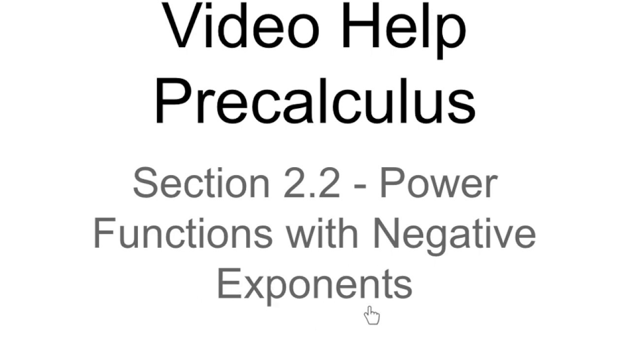 Video Help - Power Functions with Negative Exponents - YouTube