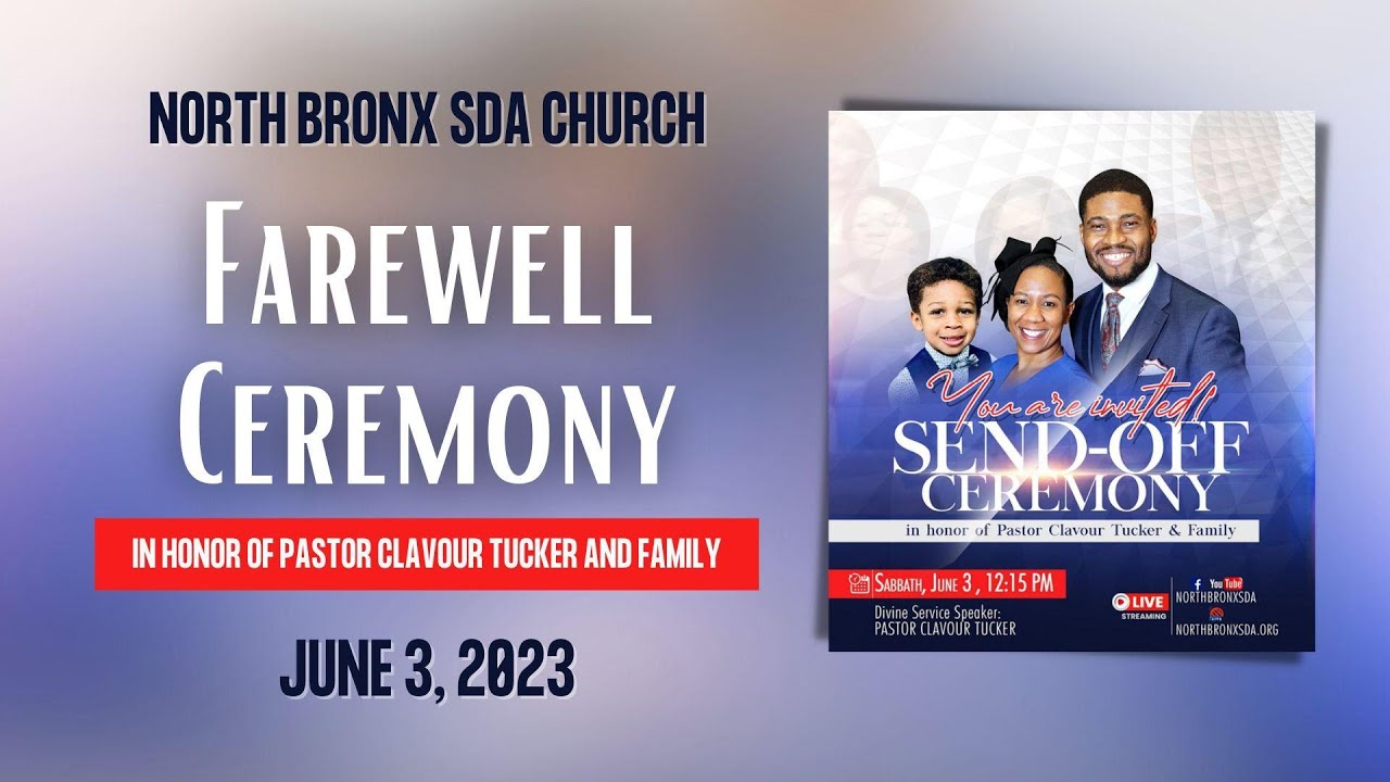 NBSDA Worship Service & Farewell Ceremony for Pastor Tucker and Family ...