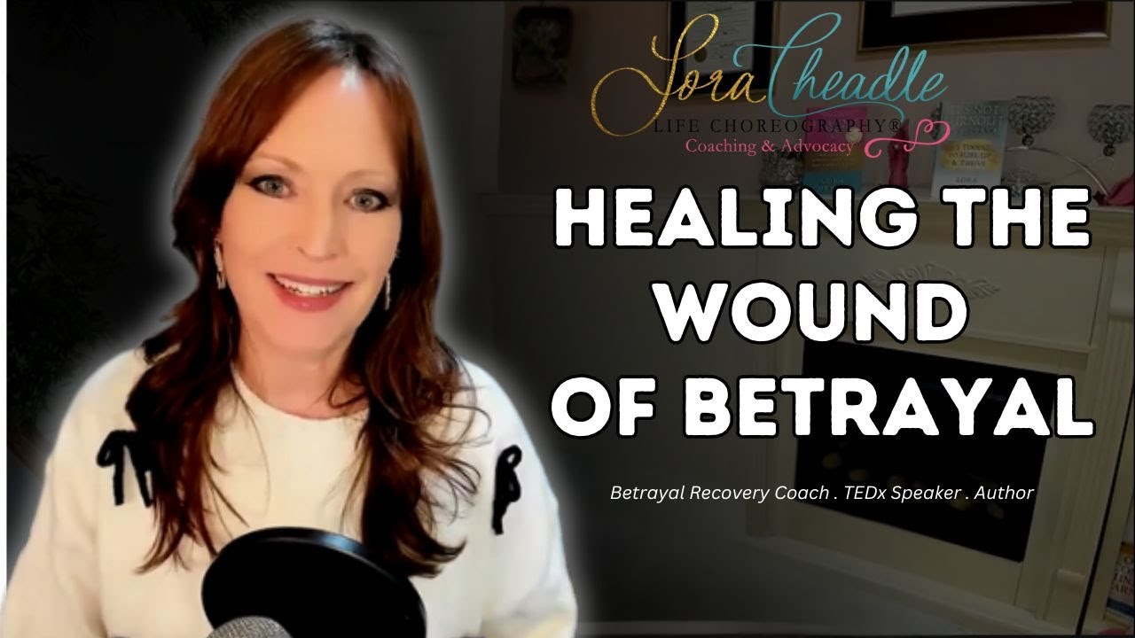 Heal From Betrayal | Discover the Spiritual Purpose of Infidelity and ...