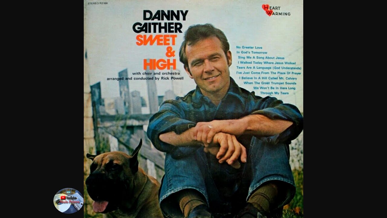 Danny Gaither - Sweet and High (1972) - YouTube