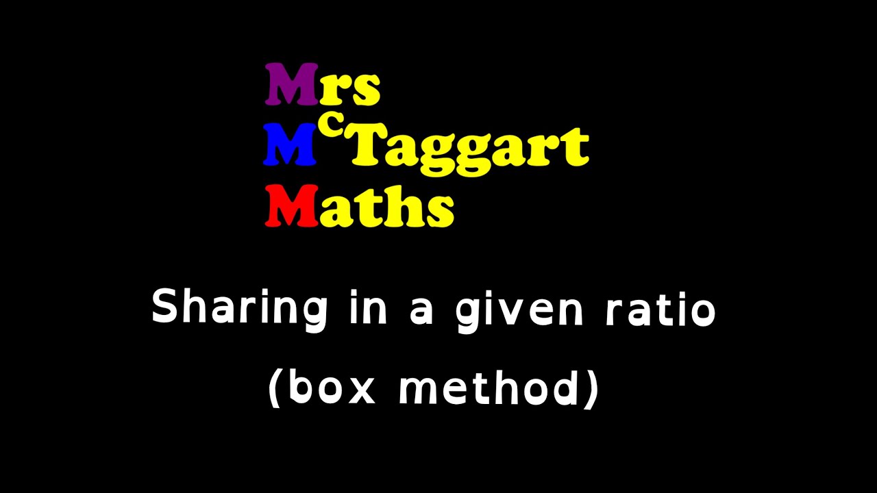sharing in a given ratio box method - YouTube