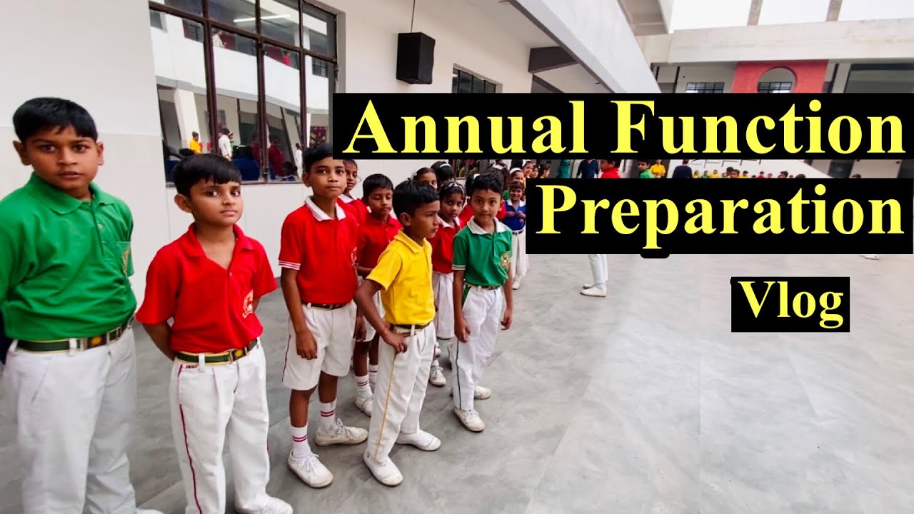 Preparation For Annual Function | Vlog | Pt-01 | - YouTube