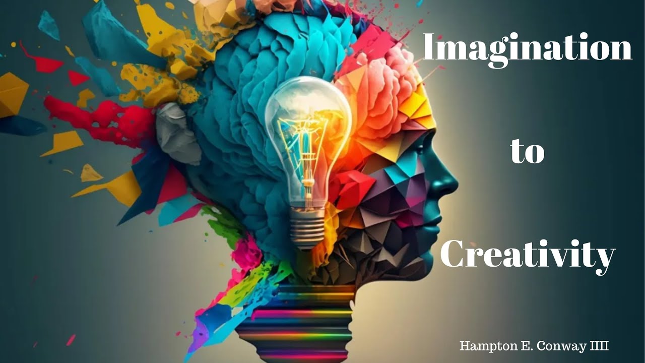 Imagination to Creation - YouTube