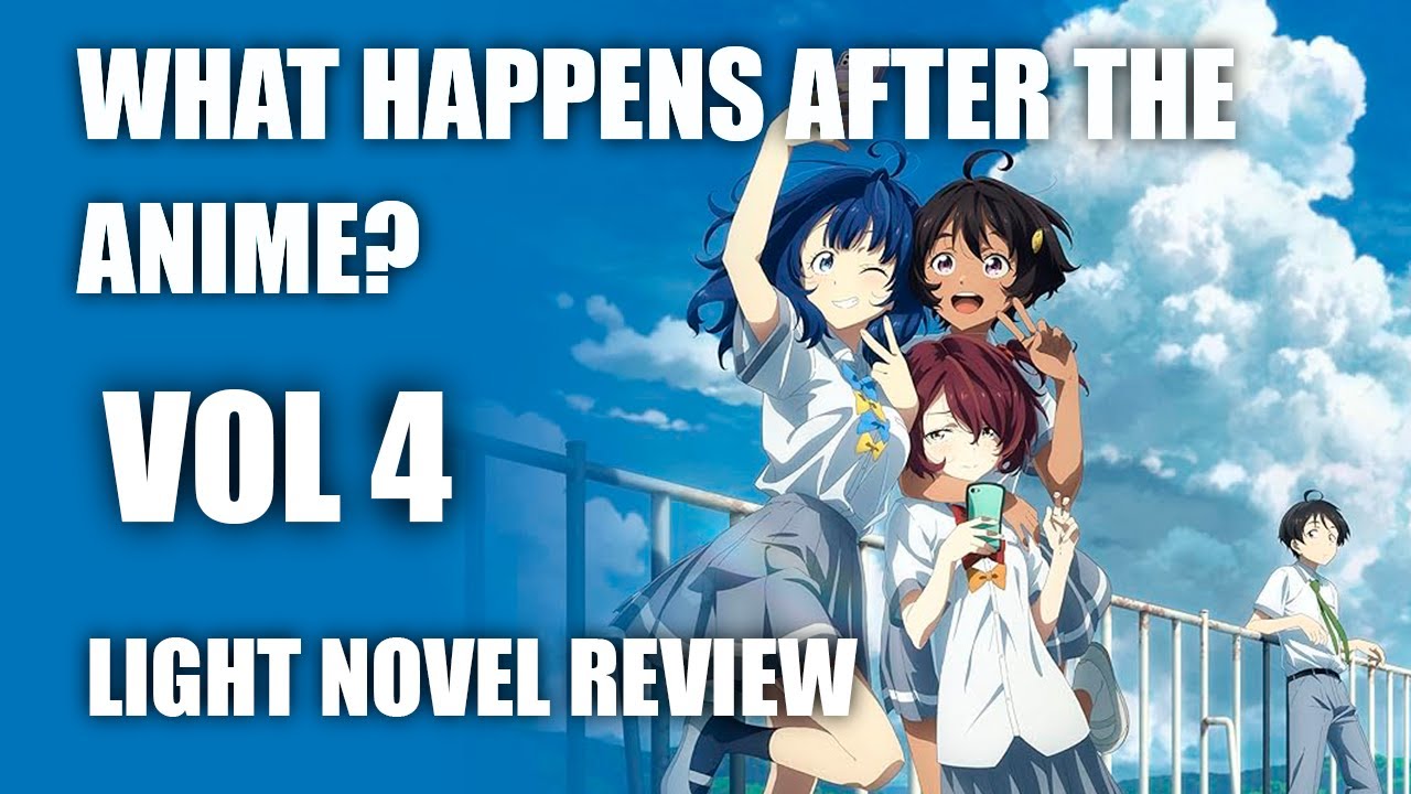 Makeine: Too Many Losing Heroines Light Novel Vol 4 Review - YouTube