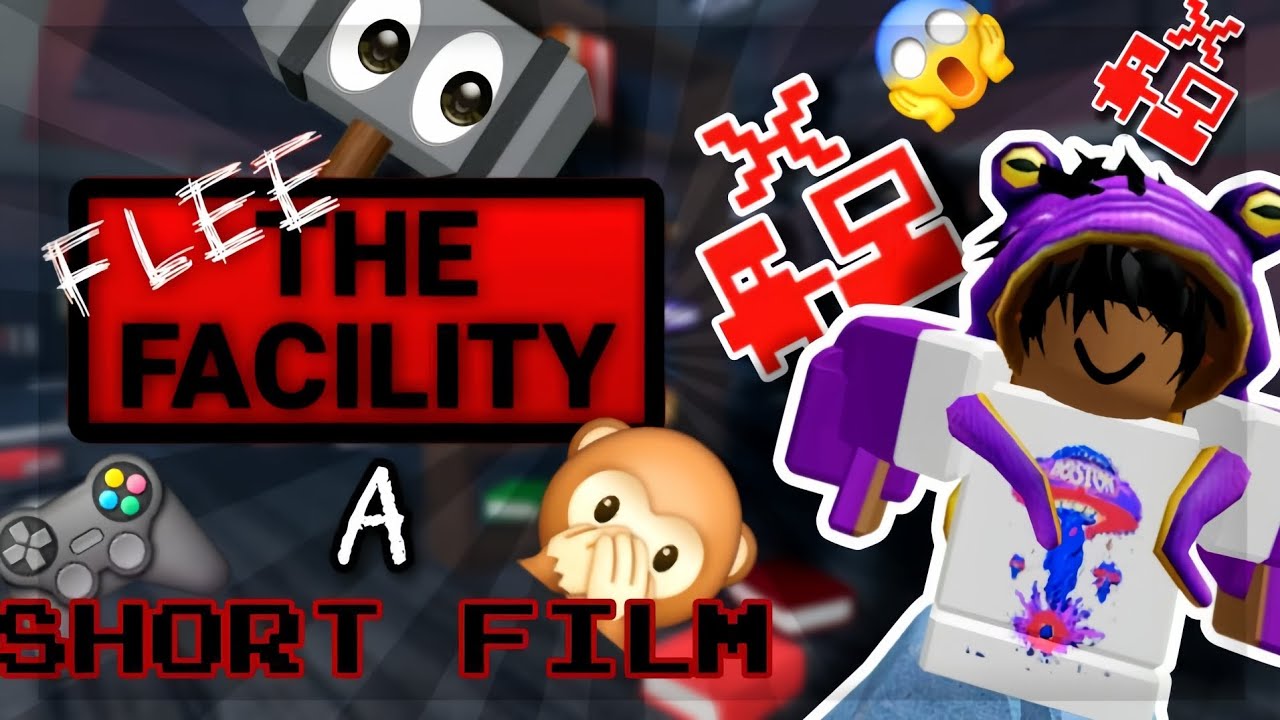 FLEE THE FACILITY!! (A Short Film) - YouTube