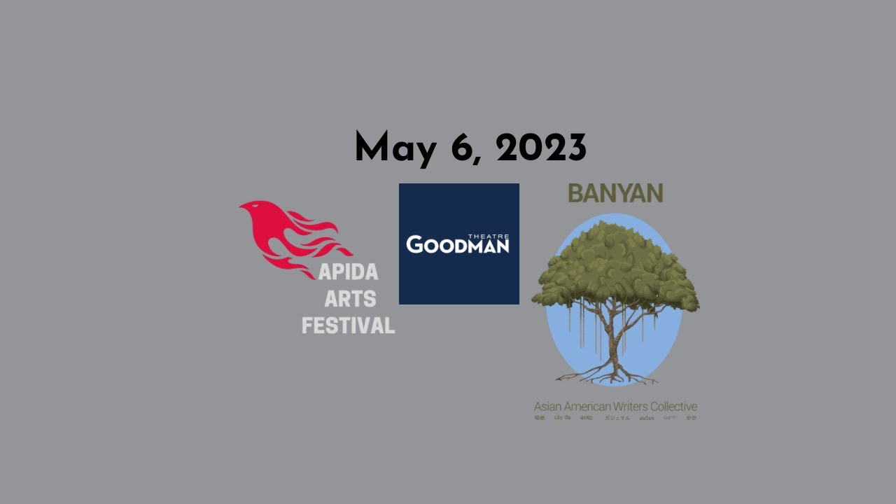 APIDA Arts Festival May 6, 2023 - Banyan Asian American Writers ...