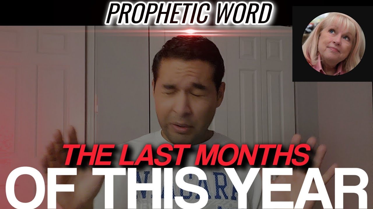 Prophetic Word: The Last Months of This Year...(Diana Larkin) - YouTube