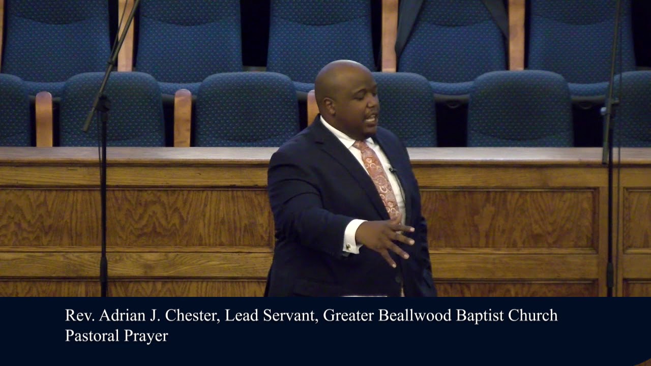 Rev. Adrian J. Chester Pastoral Prayer - YouTube
