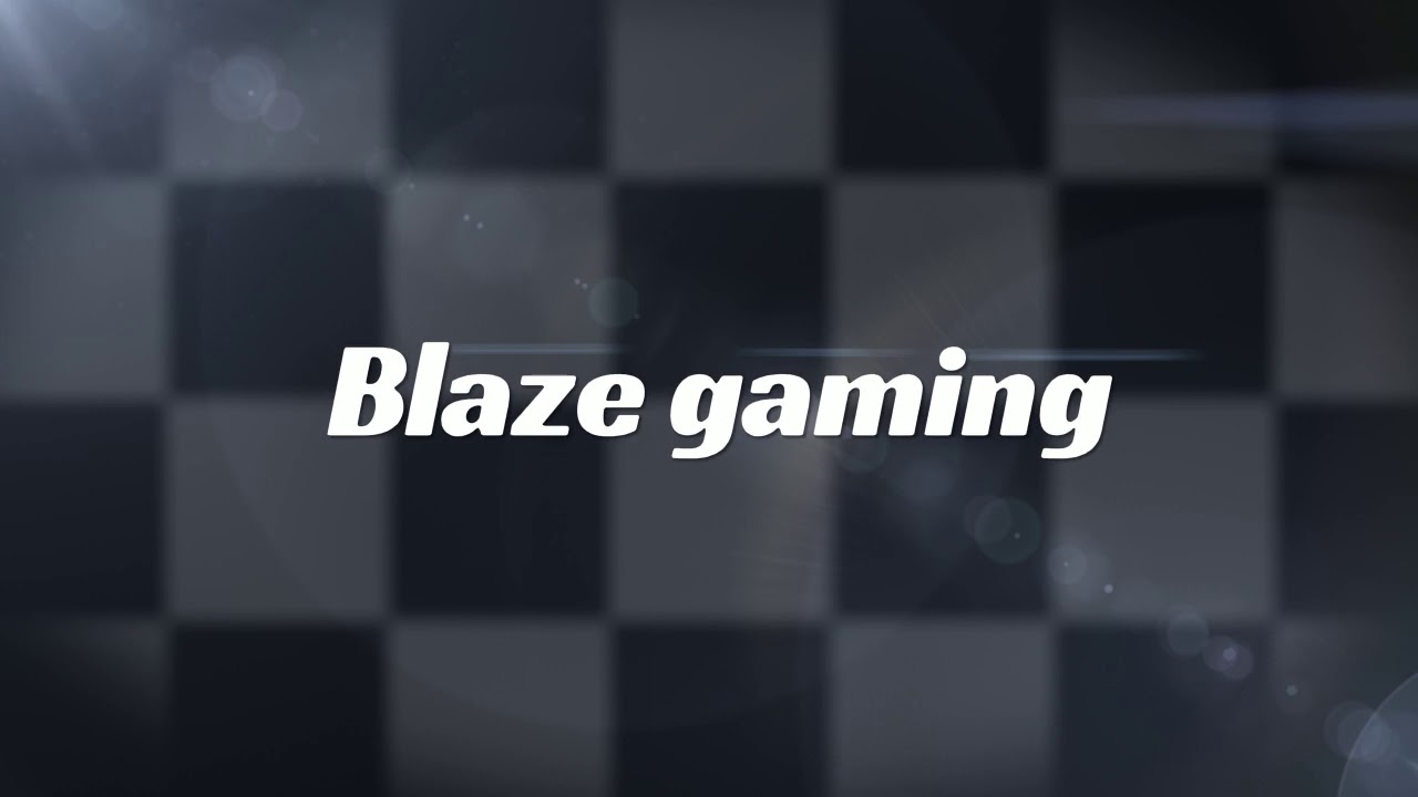 Blaze Gaming intro - YouTube