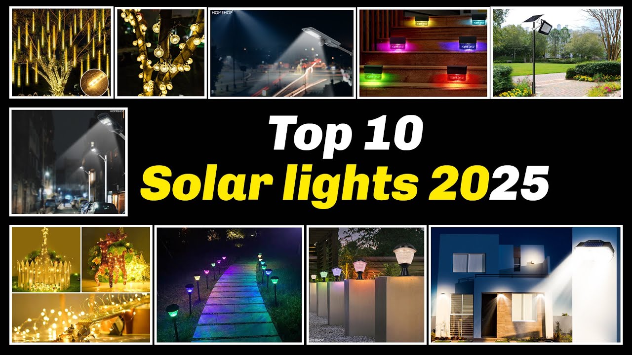 Top 10 Solar Lights 2025 - YouTube