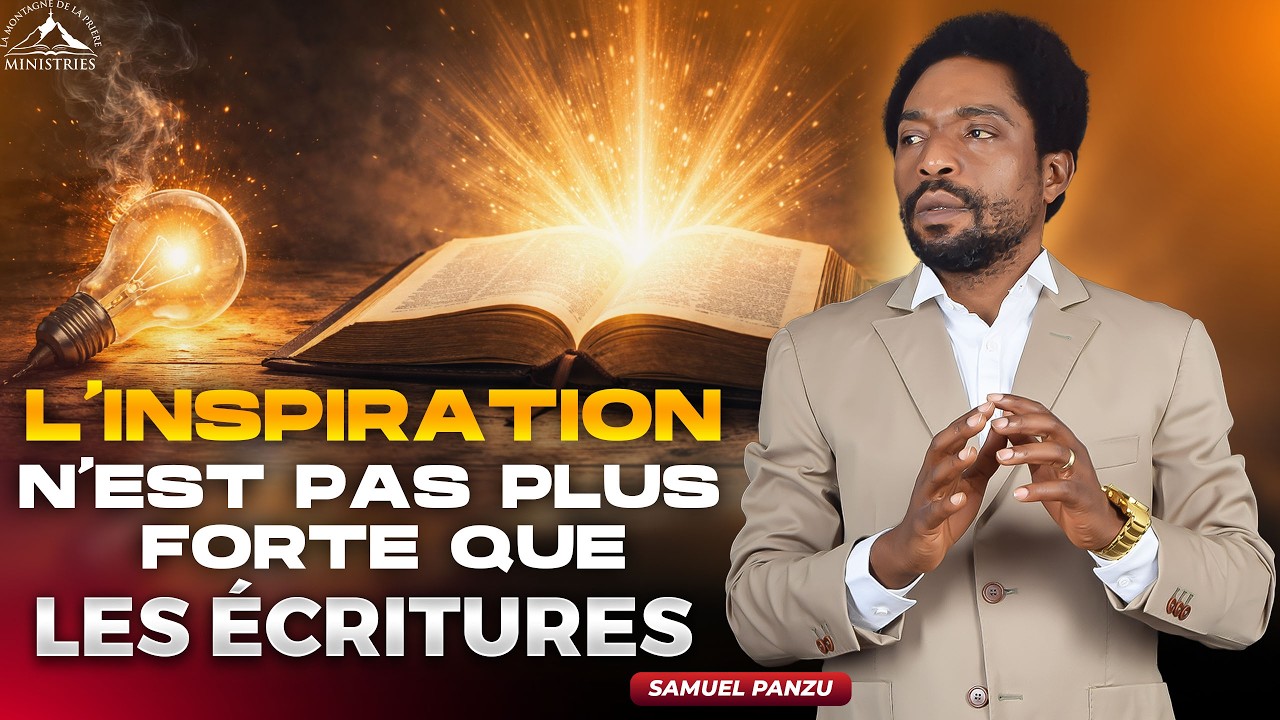 L'inspiration n'est pas plus forte que les écritures I Samuel PANZU ...