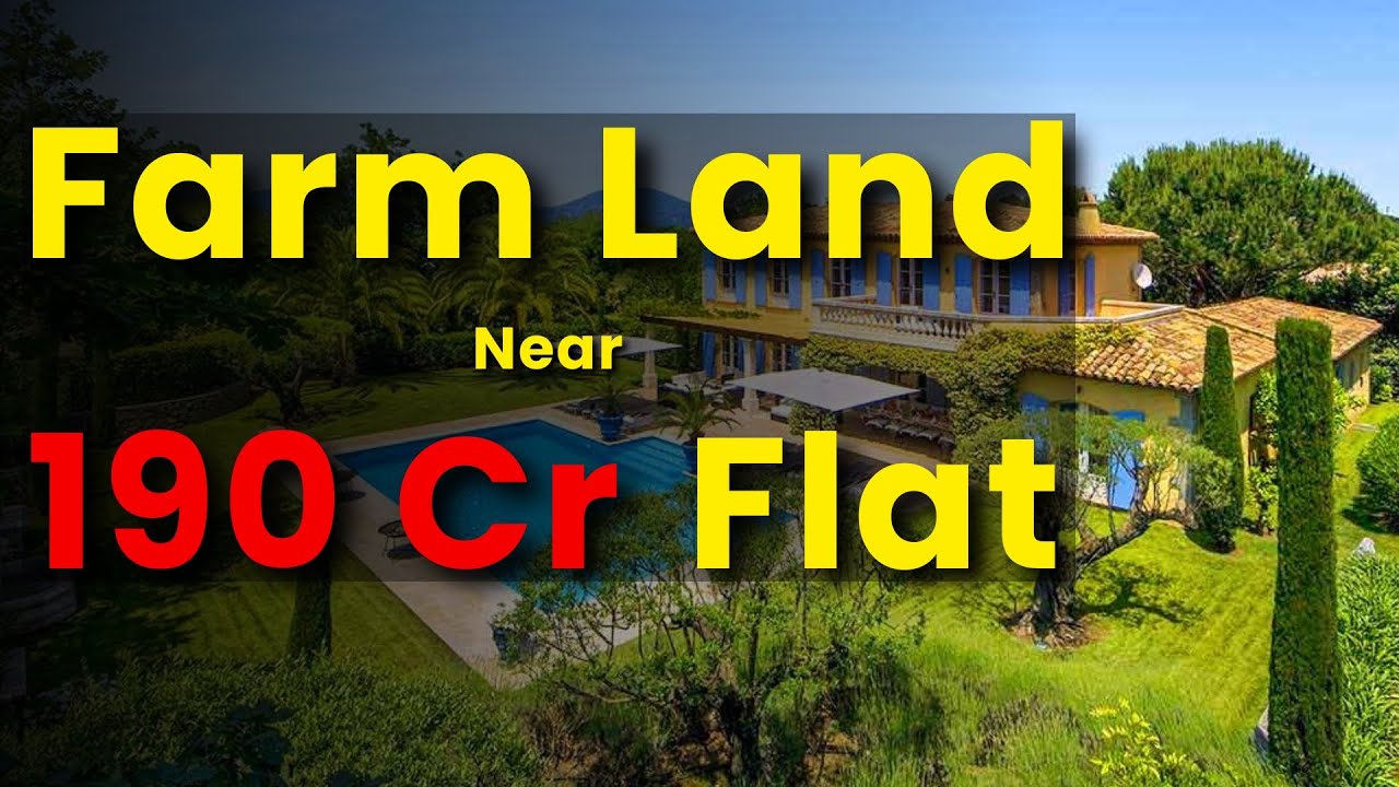 Prime Farm Land Next to 190 Cr Flat | Property Mishra Show - YouTube