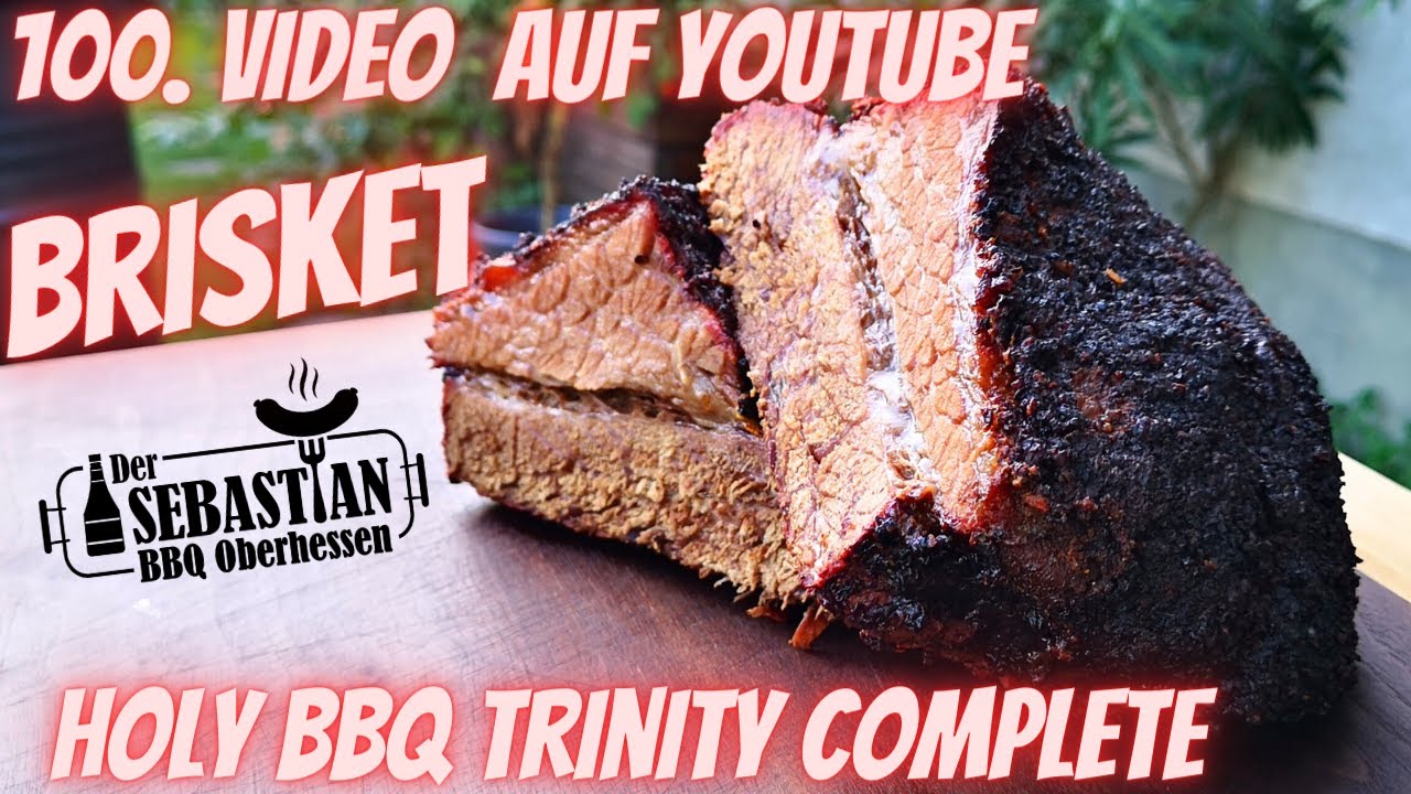 Holy BBQ Trinity Complete || Brisket & Talk - DerSebastian BBQ ...