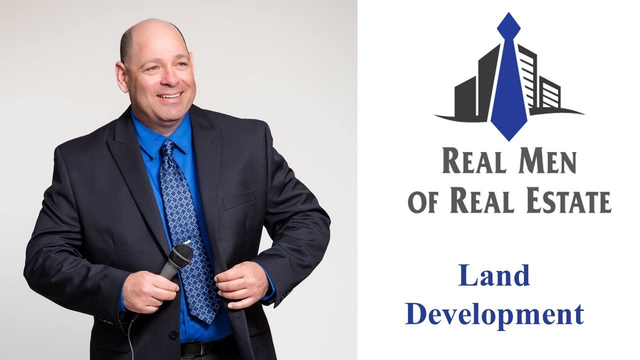 What Is Land Development Real Men Of Real Estate YouTube what-is-land-development-real-men-of-real-estate-youtube