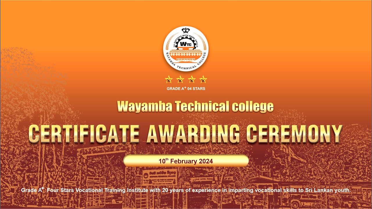 Wayamba Technical College | Certificate Awarding Ceremony | 10th ...
