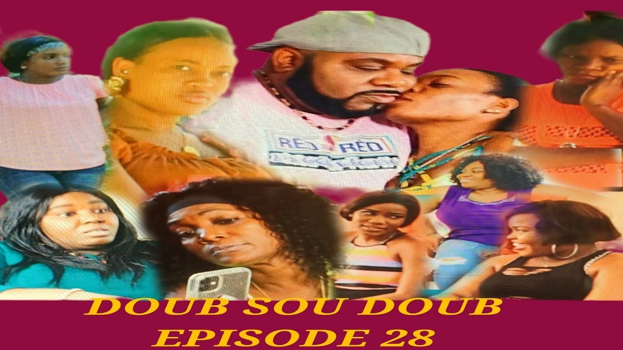 DOUB SOU DOUB EPISODE 28 - YouTube