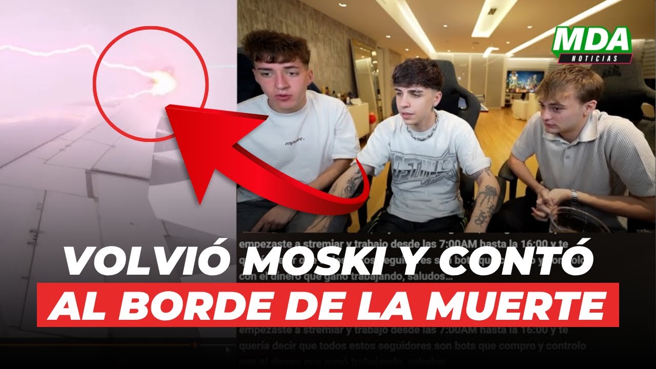 VOLVIÓ MOSKI y contó que ESTUVO a PUNTO de MORIR en un VUELO - YouTube