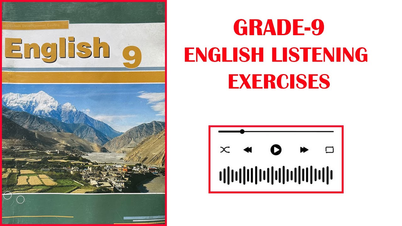 Grade-9 Listening by CDC || New Course English Listening || All ...
