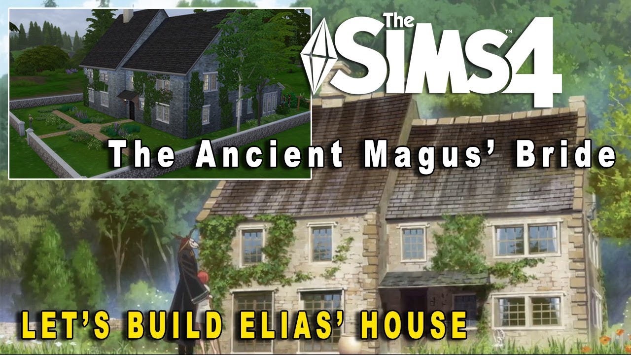 The Ancient Magus' Bride // Elias' House // SIMS 4 LET'S BUILD // NO CC ...