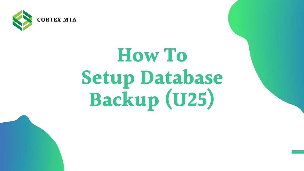 Setup Database Backup (U25) - YouTube